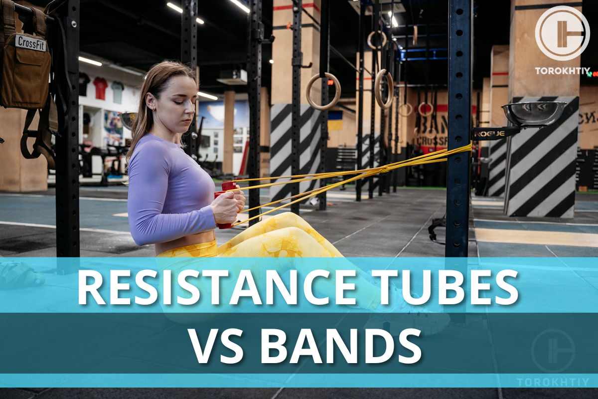 Resistance Tubes Vs Bands - Which Are Better?