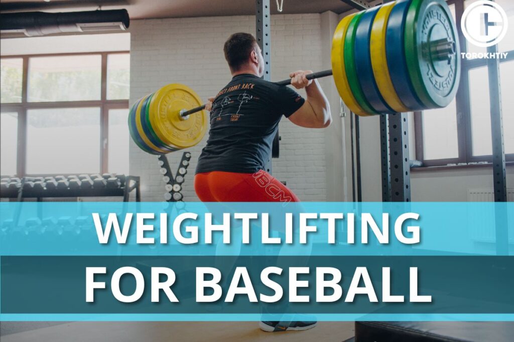 Strength Training For Baseball Players (Detailed Program)