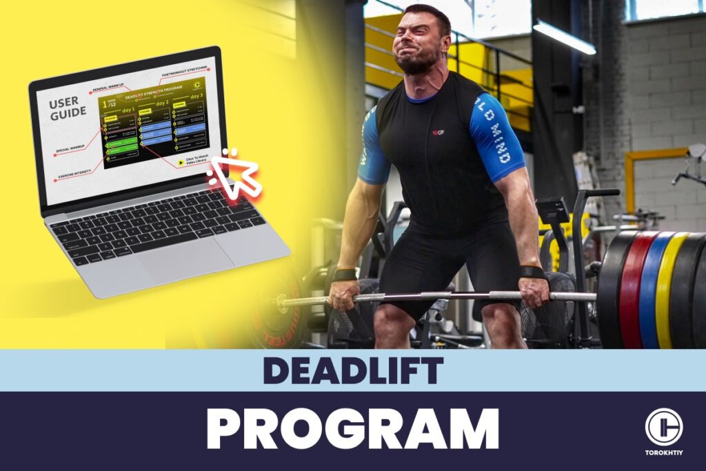 Detailed Deadlift Program For Boosting Your 1RM
