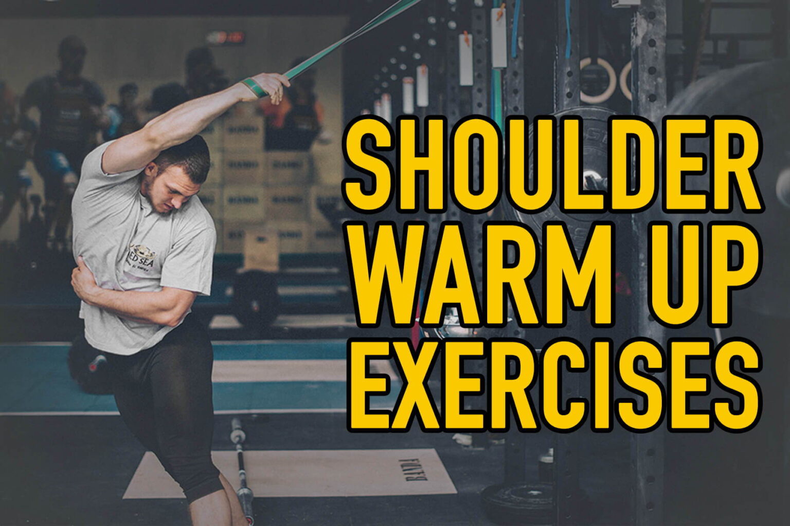8 Shoulder Warm-up Exercises And Their Benefits