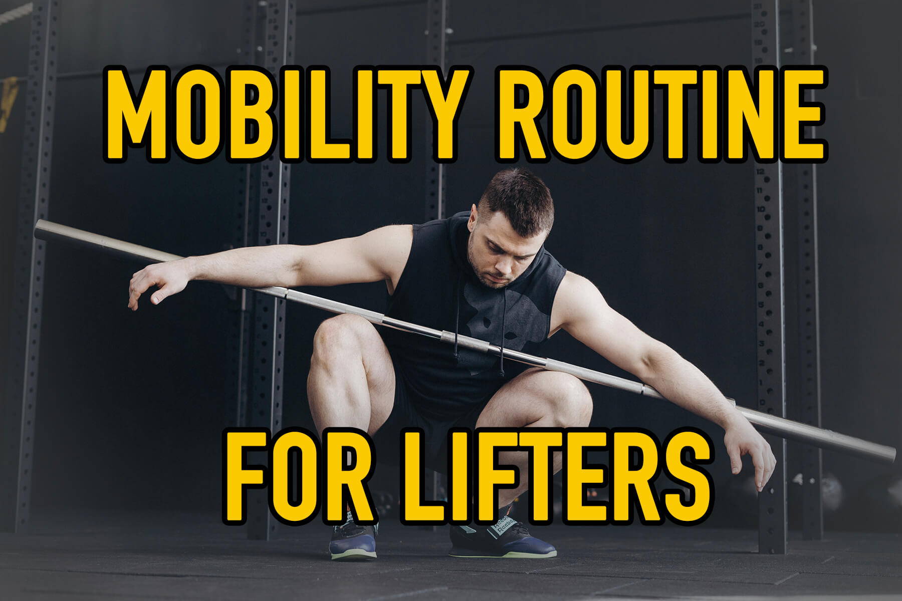 Mobility Routine For Lifters – Torokhtiy Weightlifting