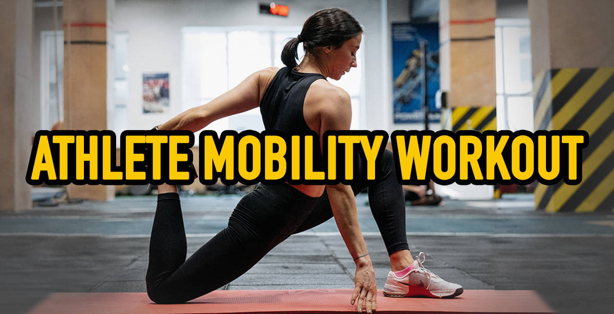 Athlete Mobility Workout