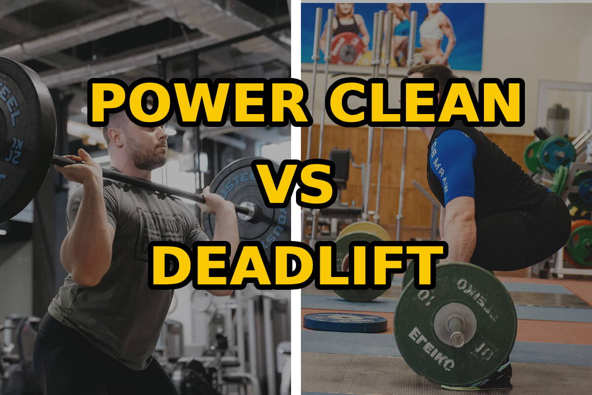 Power Clean Vs Deadlift: A Complete Guide