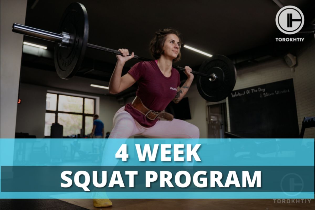4 Week Squat Program - Torokhtiy Weightlifting