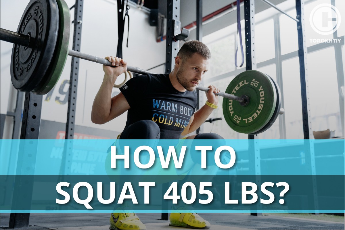 How To Squat 405 Lbs: Is It A Good Result?