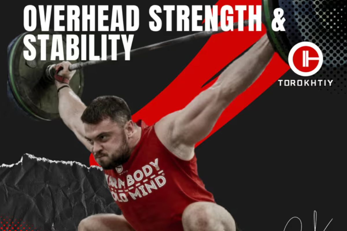 New Torokhtiy Training Program: Overhead Strength And Stability