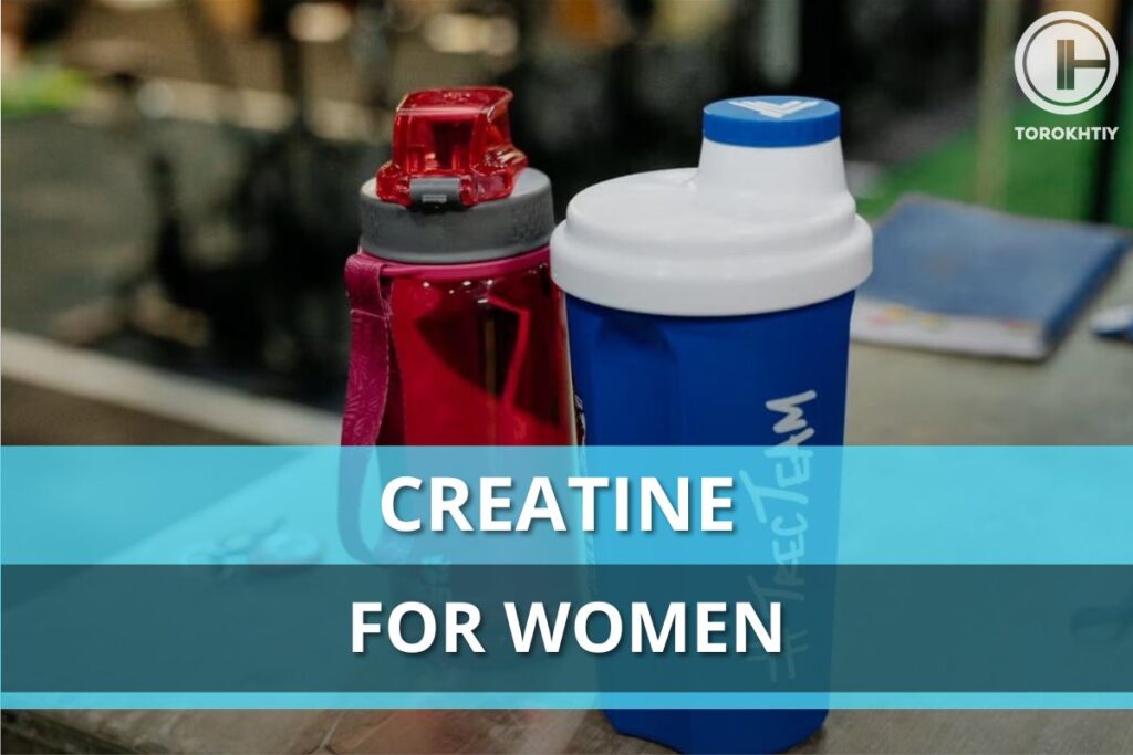 Creatine For Women: Benefits, How To Pick & Take