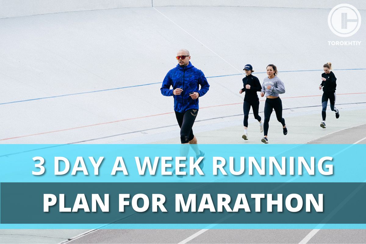 3 Day A Week Running Plan For Marathon: 16 Weeks Of Workouts